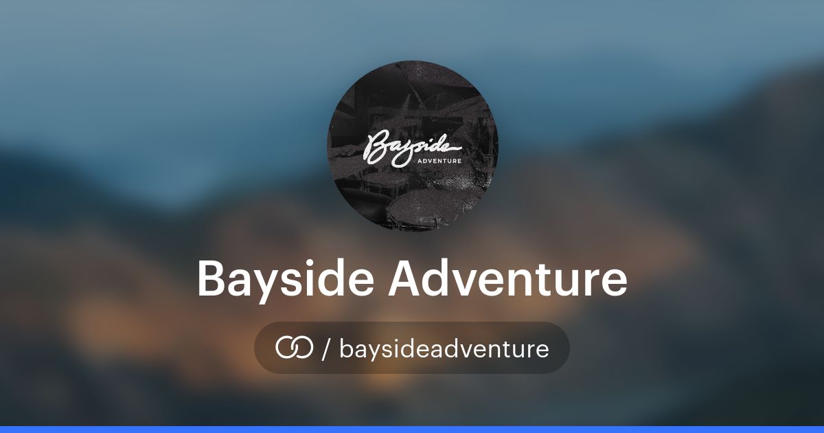 Bayside Adventure (/baysideadventure) · solo.to