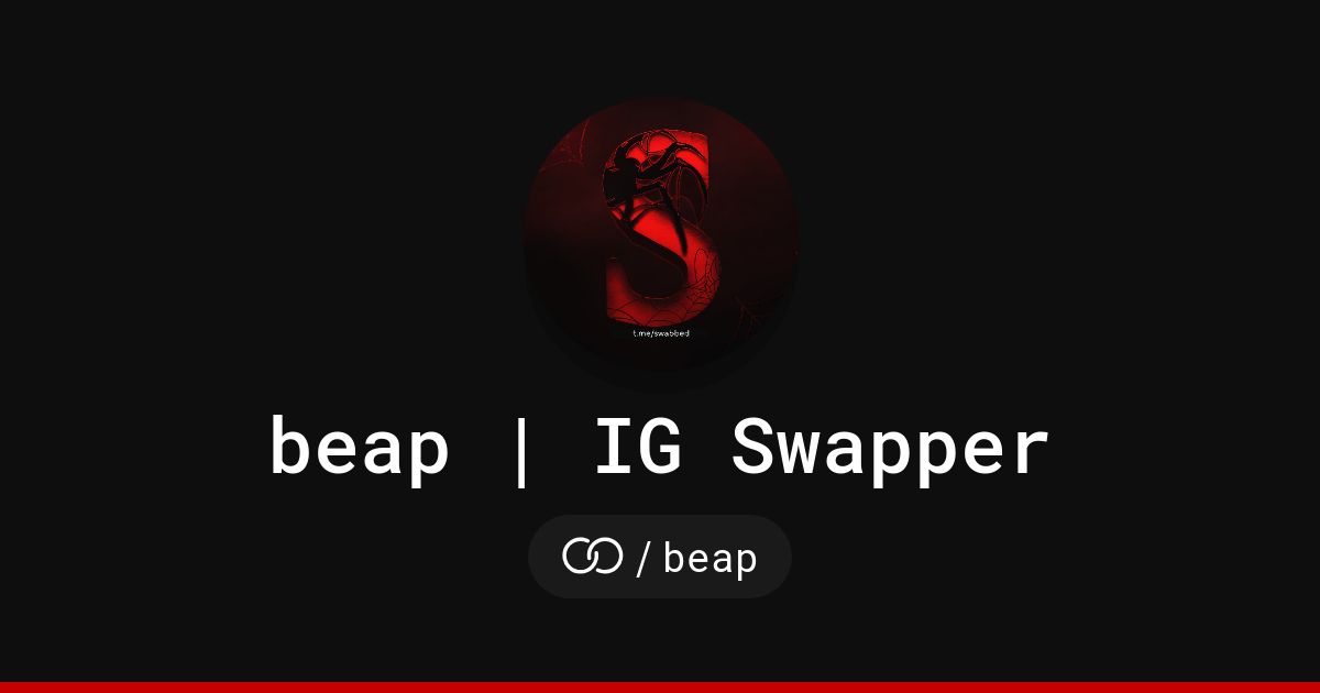 beap | IG Swapper (/beap) · solo.to