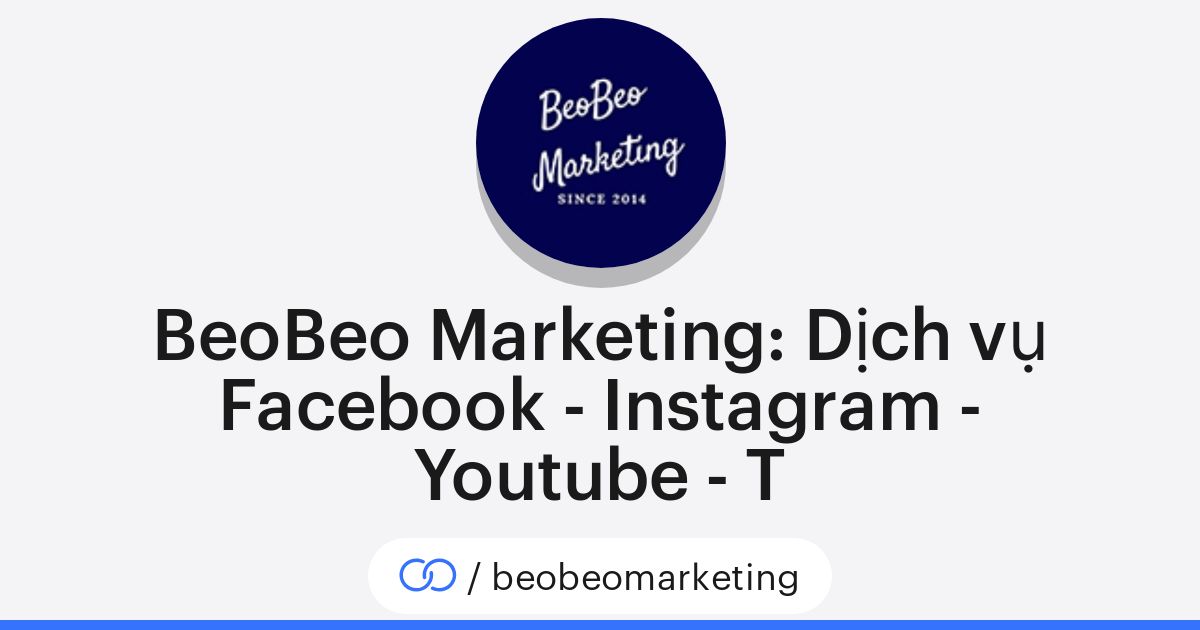 BeoBeo Marketing: Dịch vụ Facebook - Instagram - Youtube - T ...