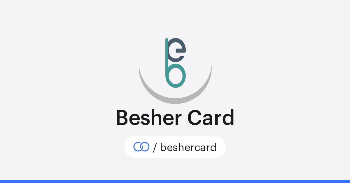 Besher Card (/beshercard) · solo.to