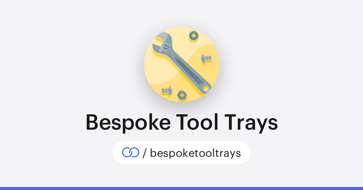 Bespoke Tool Trays (/bespoketooltrays) · solo.to