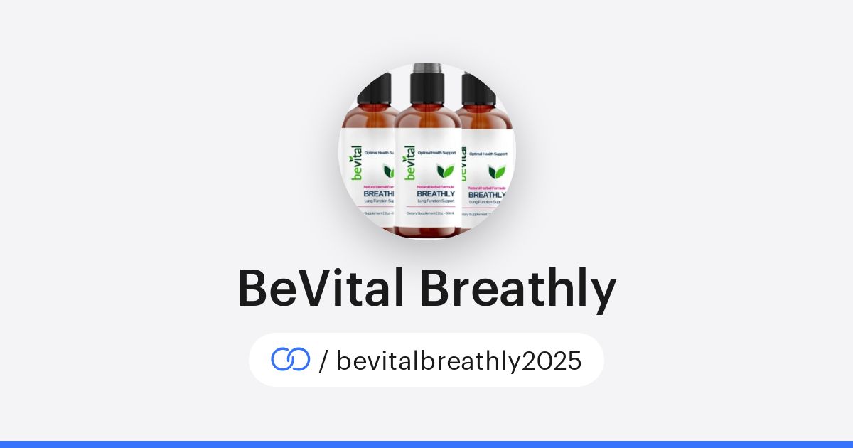 BeVital Breathly (/bevitalbreathly2025) · solo.to