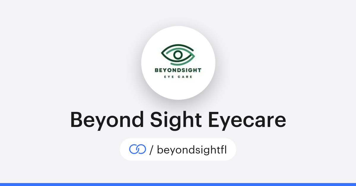 Beyond Sight Eyecare (/beyondsightfl) · solo.to