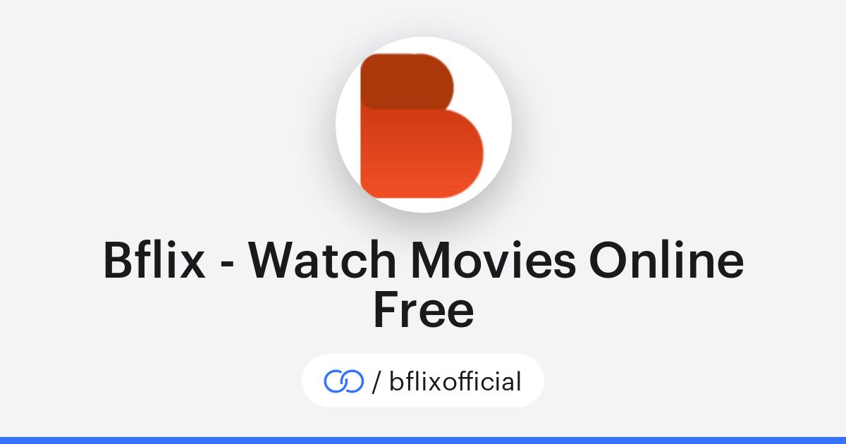 Bflix - Watch Movies Online Free (/bflixofficial) · solo.to