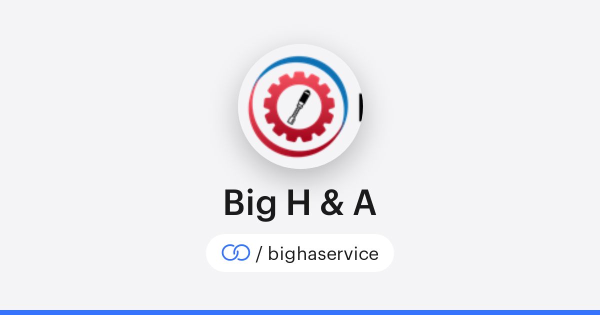 Big H & A (/bighaservice) · solo.to