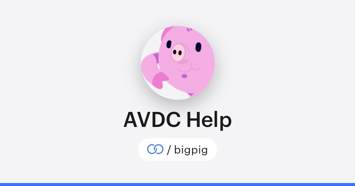 AVDC Help (/bigpig) · solo.to