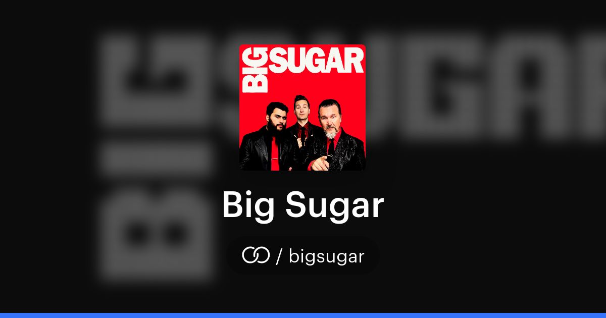 Big Sugar (/bigsugar) · solo.to