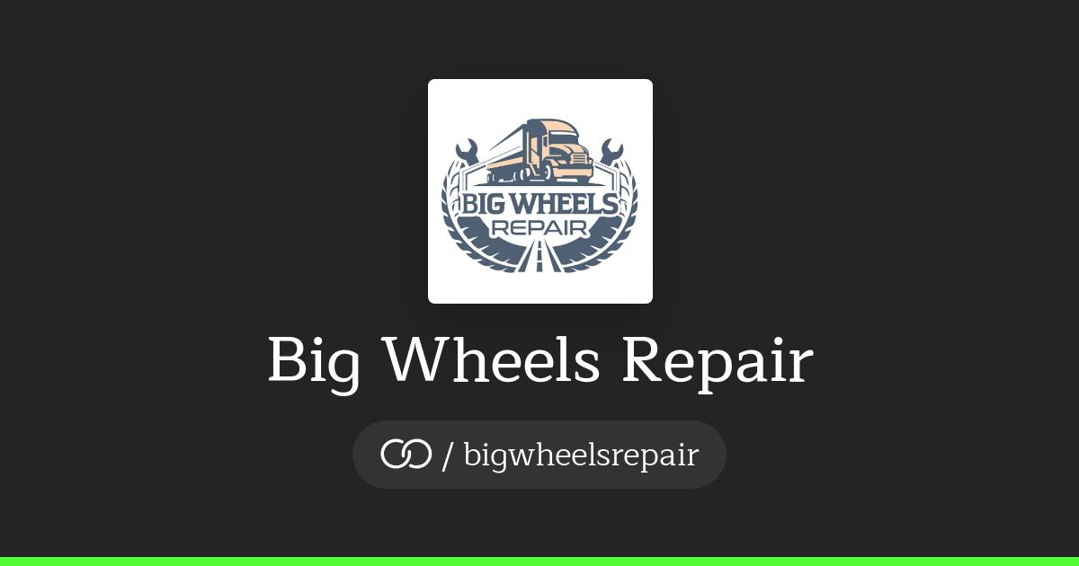 Big Wheels Repair (/bigwheelsrepair) · solo.to