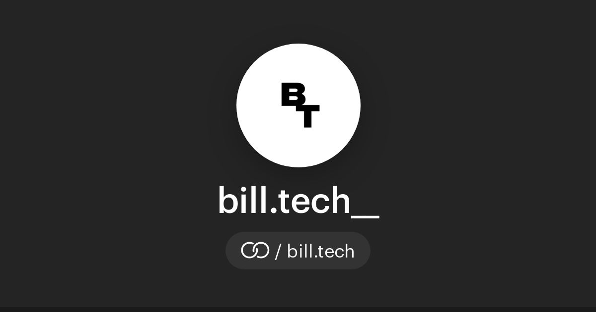bill.tech__ (/bill.tech) · solo.to