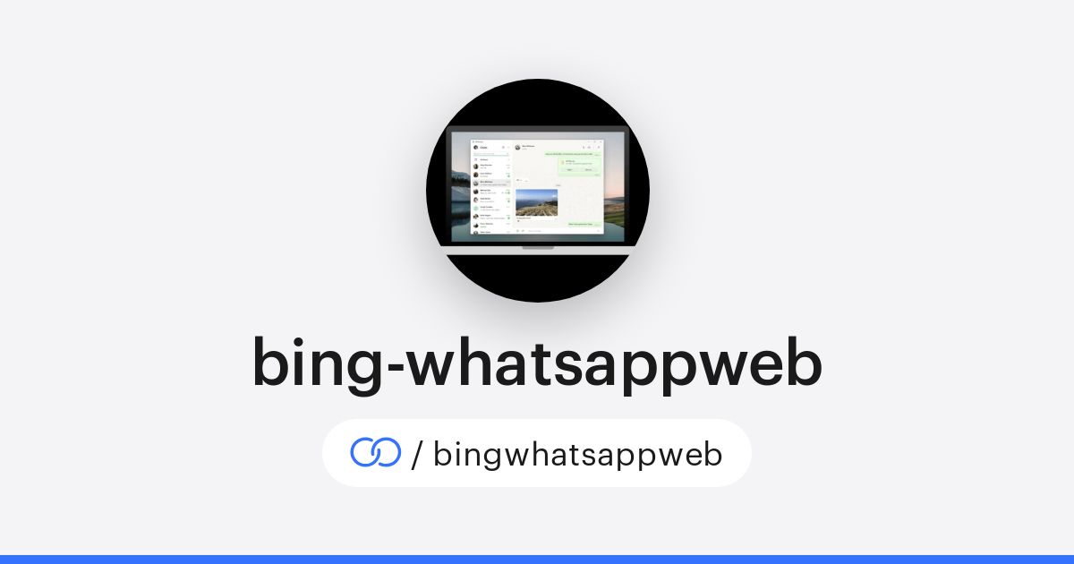 bing-whatsappweb (/bingwhatsappweb) · solo.to