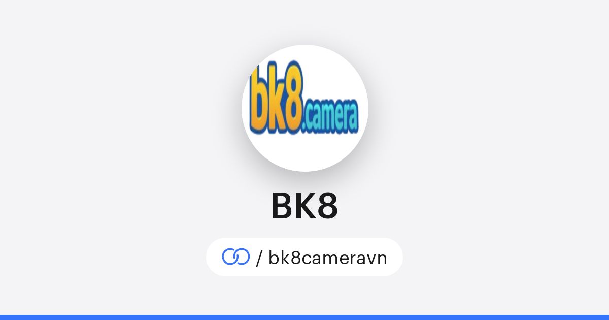 BK8 (/bk8cameravn) · solo.to