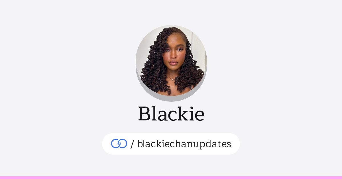 Blackie (/blackiechanupdates) · solo.to