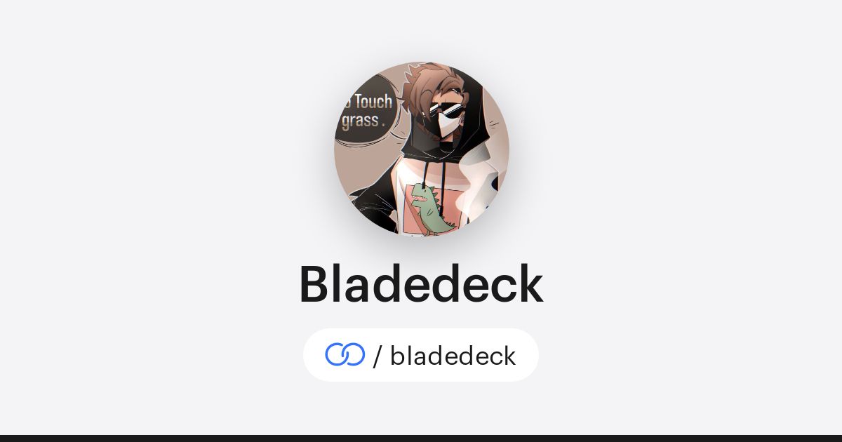 Bladedeck (/bladedeck) · solo.to