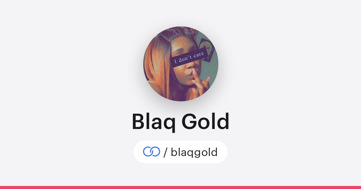 Blaq Gold (/blaqgold) · solo.to