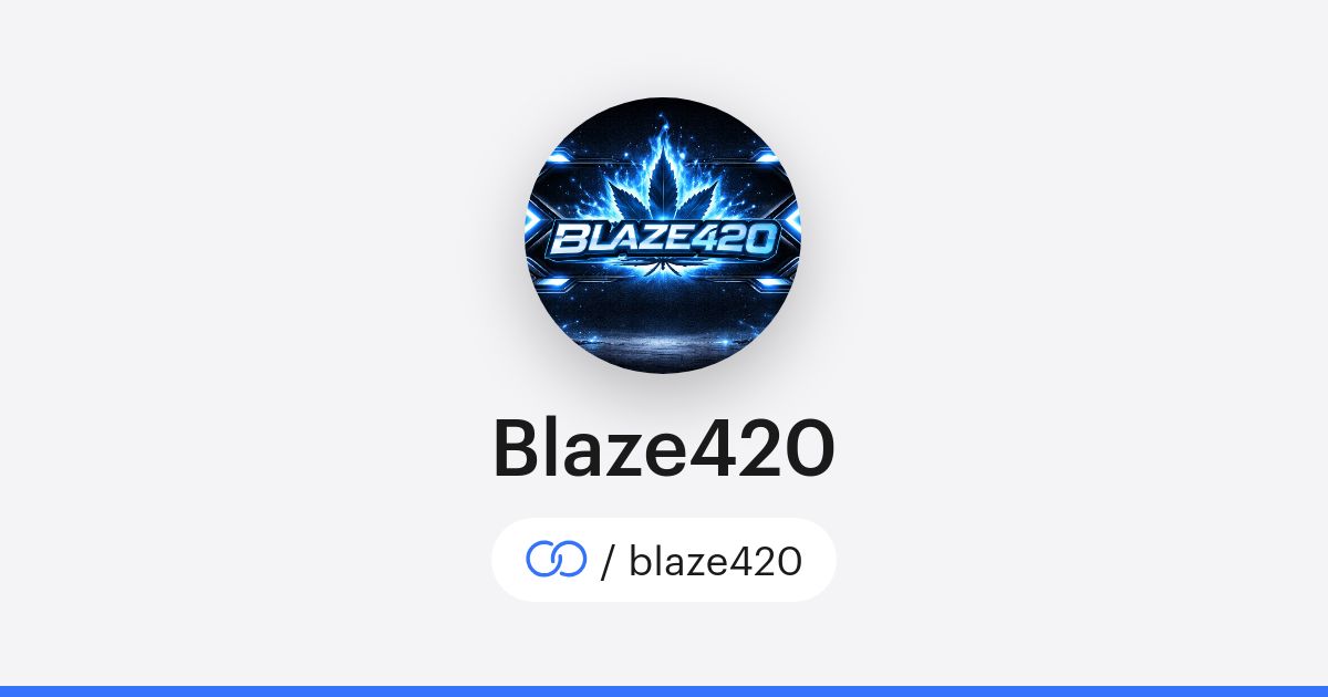 Blaze420 · solo.to