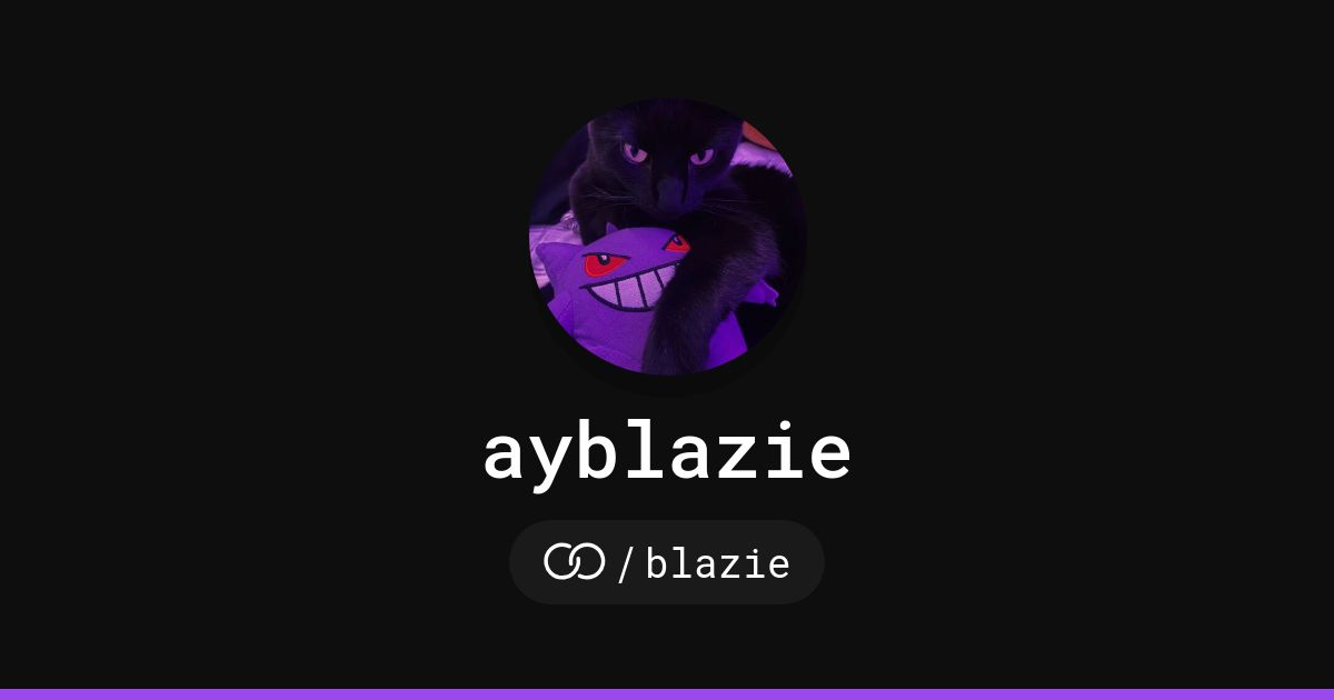 ayblazie (/blazie) · solo.to