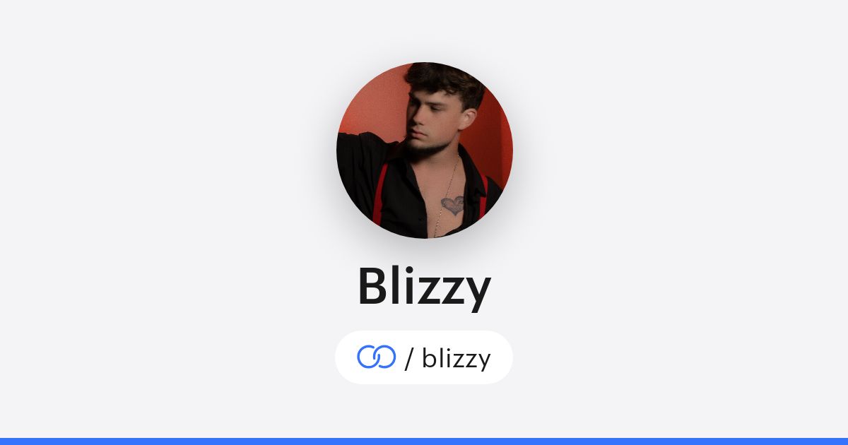Blizzy (/blizzy) · solo.to