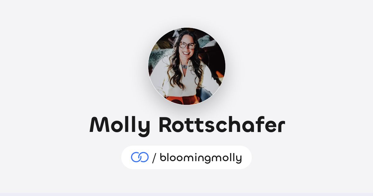 Molly Rottschafer (/bloomingmolly) · solo.to