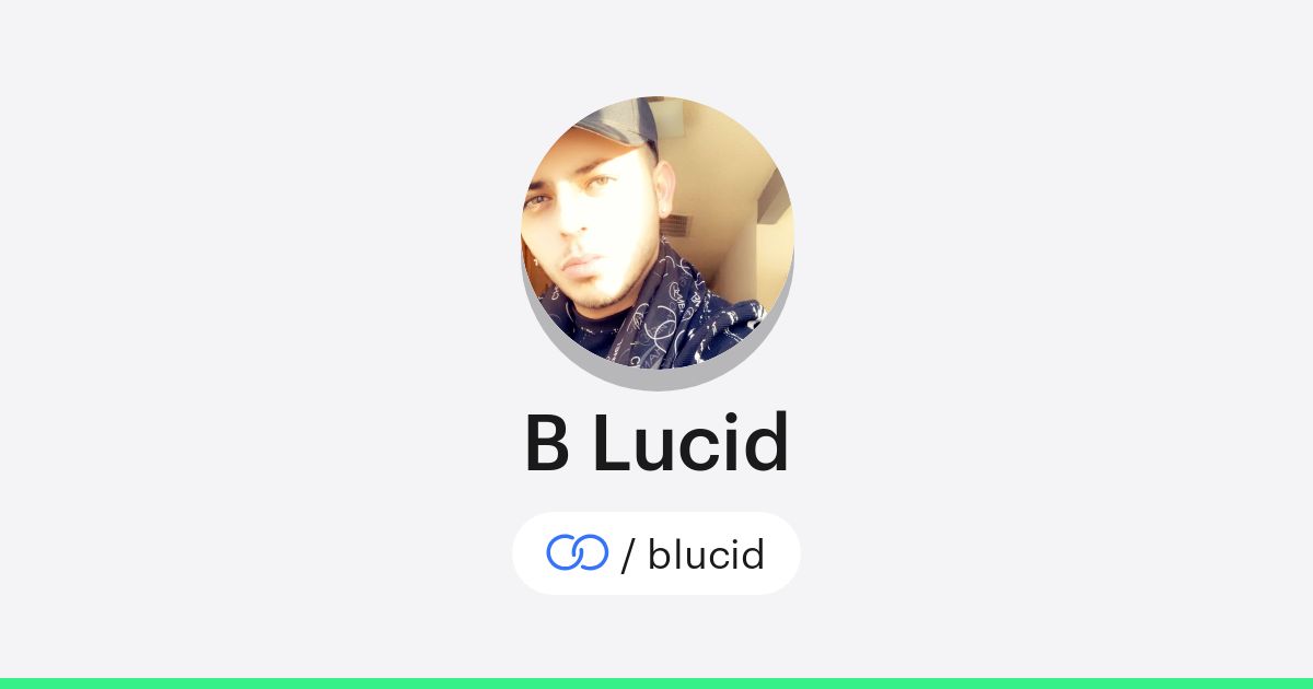 B Lucid (/blucid) · solo.to
