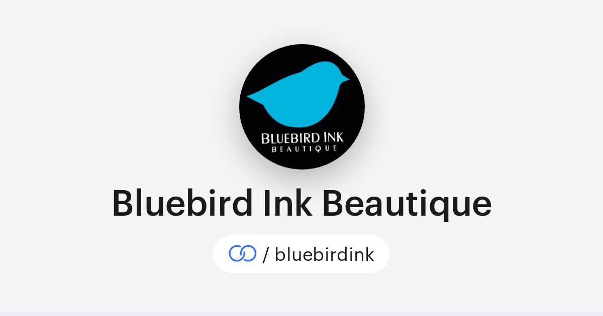 Bluebird Ink Beautique (/bluebirdink) · solo.to