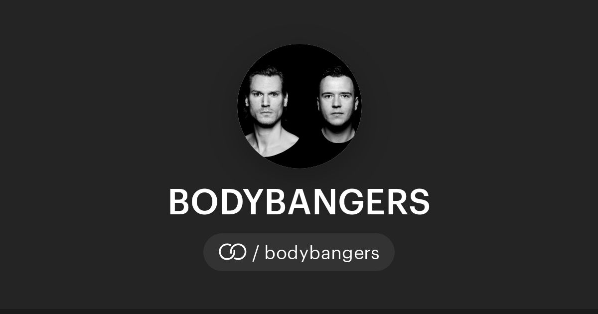 BODYBANGERS