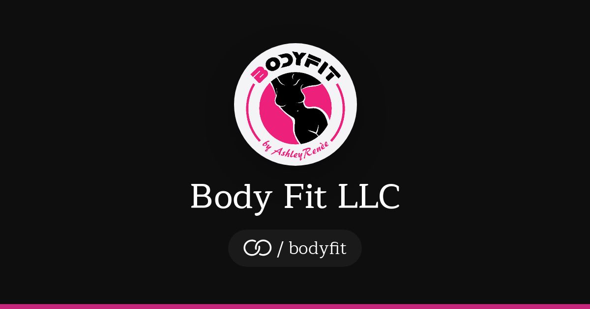 Body Fit LLC (/bodyfit) · solo.to
