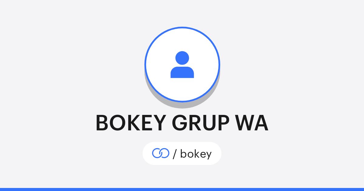 BOKEY GRUP WA (/bokey) · solo.to