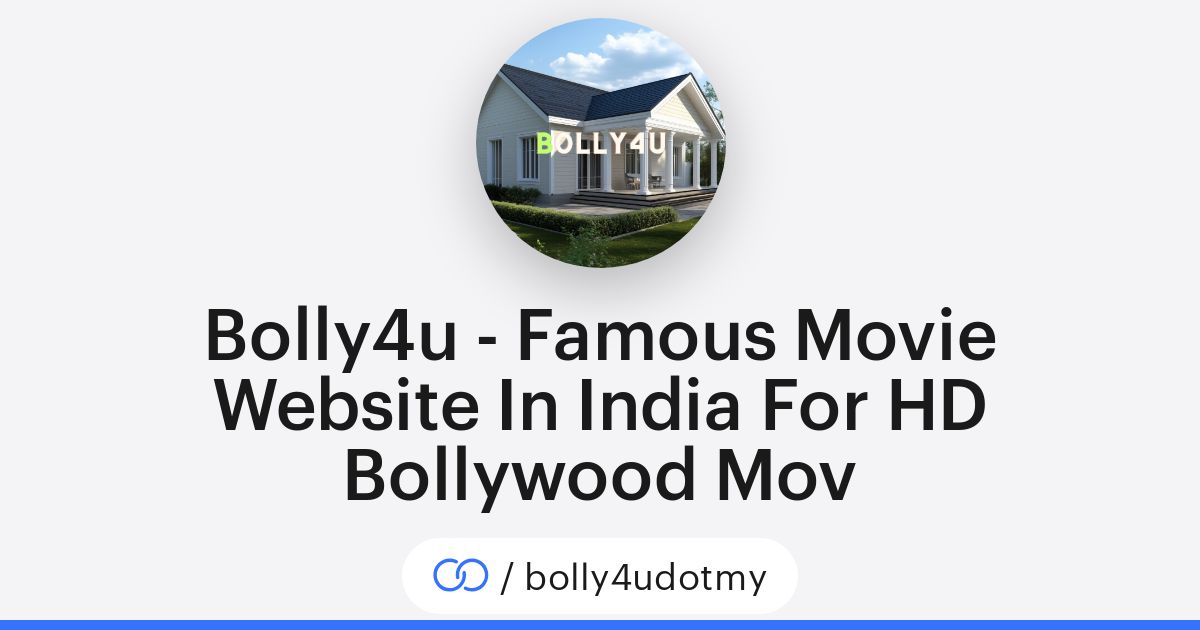 Bolly4u - Famous Movie Website In India For HD Bollywood Mov ...