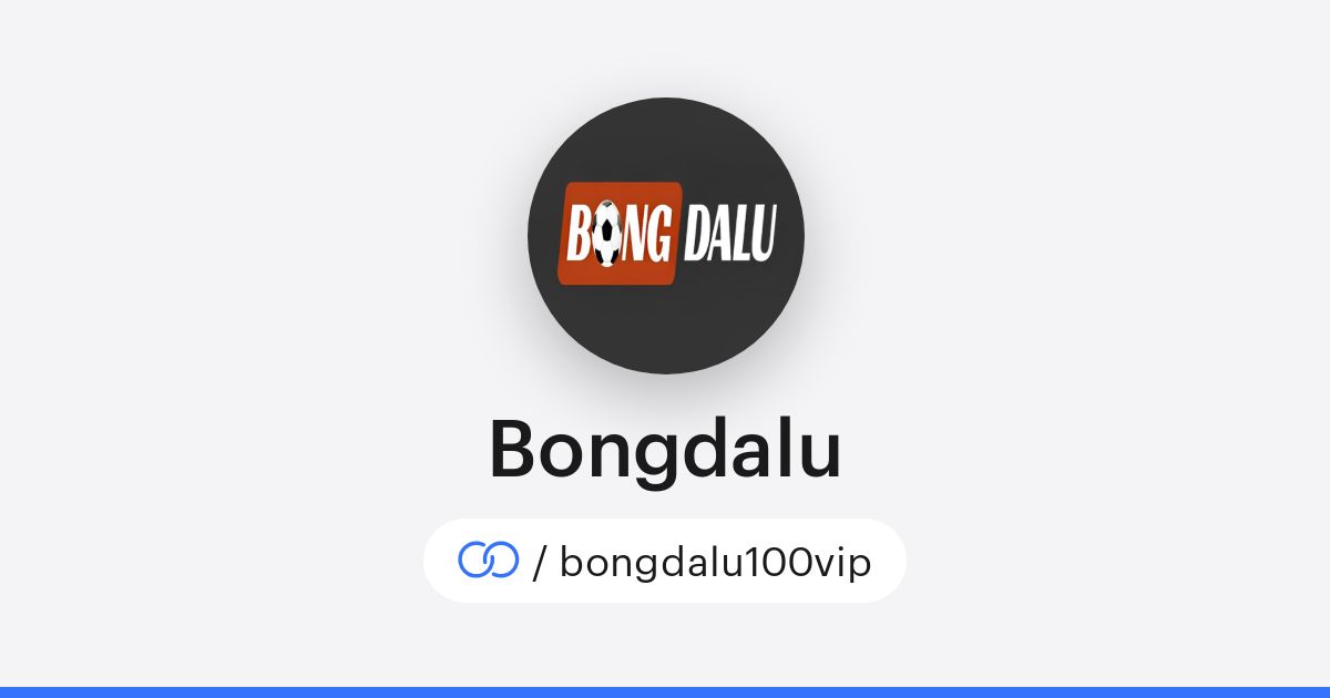 Bongdalu (/bongdalu100vip) · solo.to
