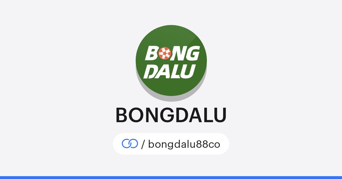 BONGDALU (/bongdalu88co) · solo.to