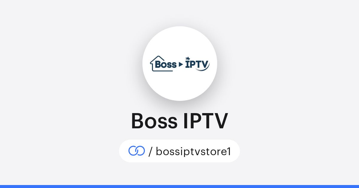 Boss IPTV (/bossiptvstore1) · solo.to