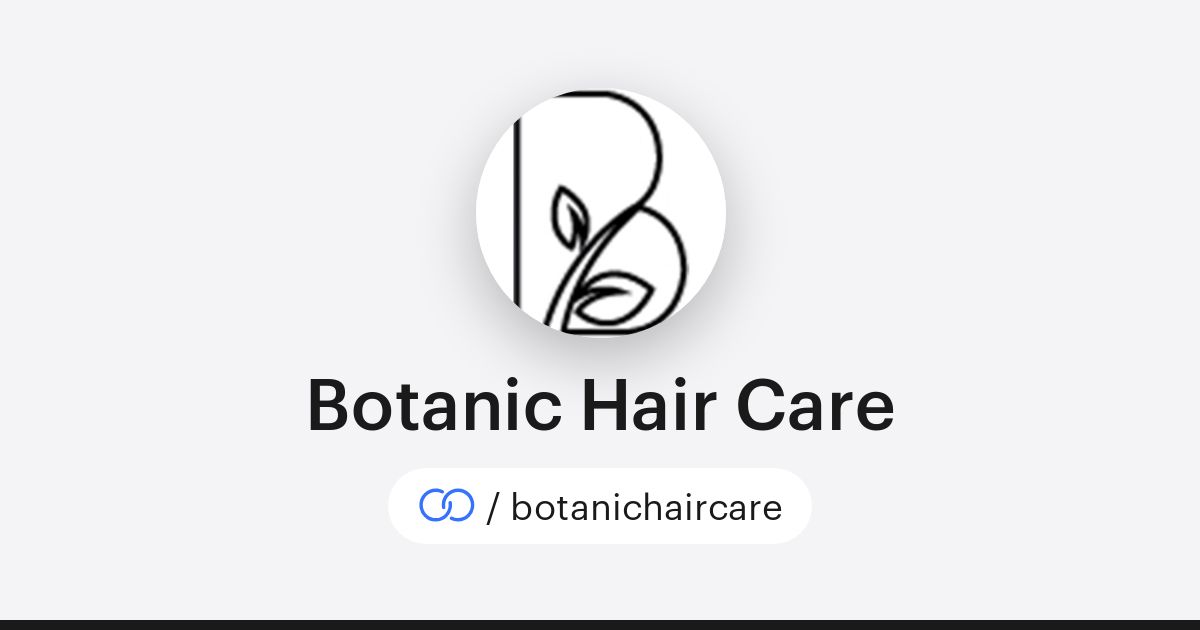 Botanic Hair Care (/botanichaircare) · solo.to
