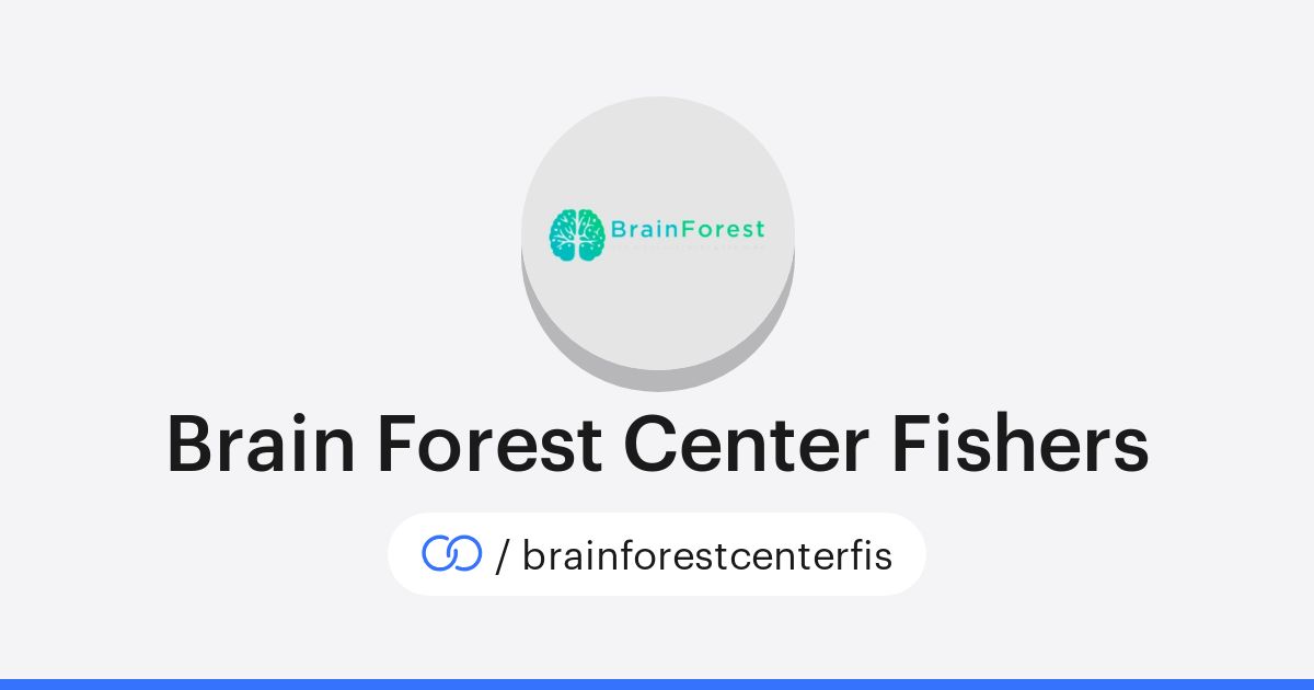 Brain Forest Center Fishers (/brainforestcenterfis) · solo.to