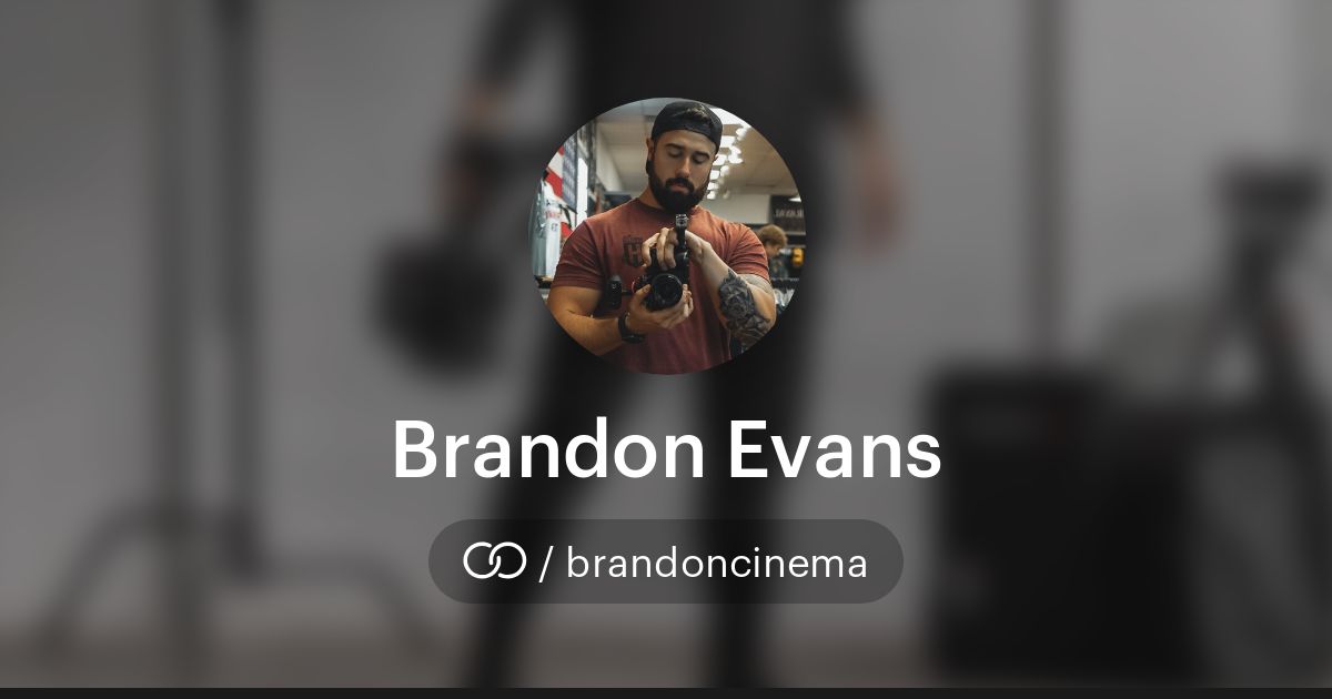 Brandon Evans (/brandoncinema) · solo.to