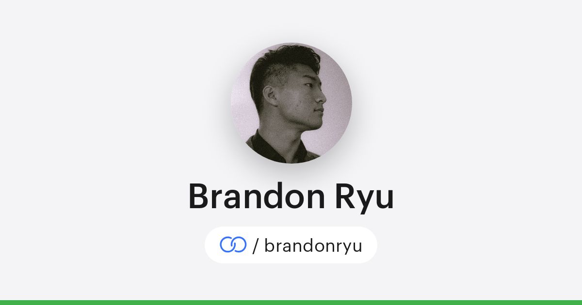 Brandon Ryu (/brandonryu) · solo.to