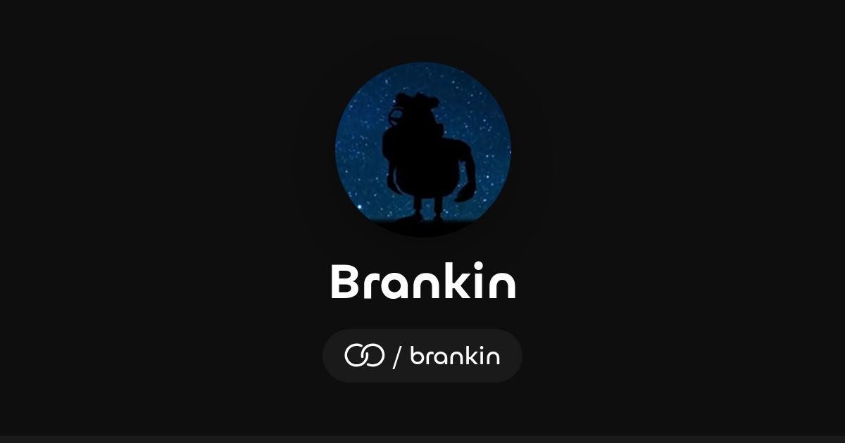 Brankin (/brankin) · solo.to