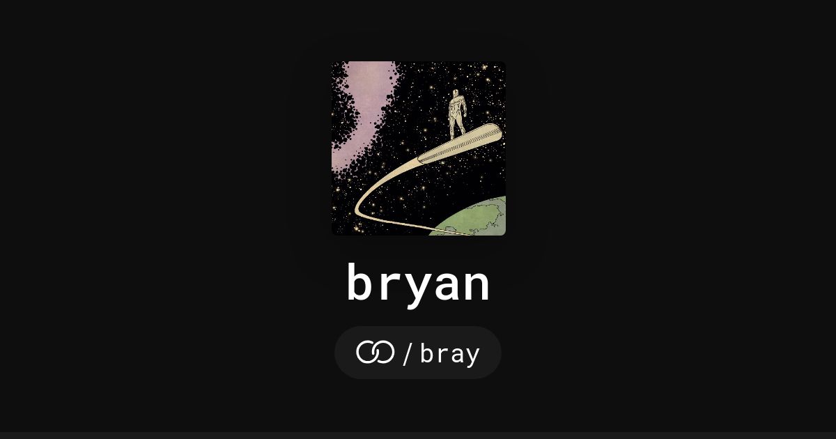 bryan (/bray) · solo.to