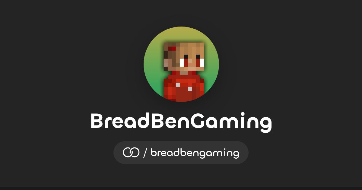 BreadBenGaming · solo.to