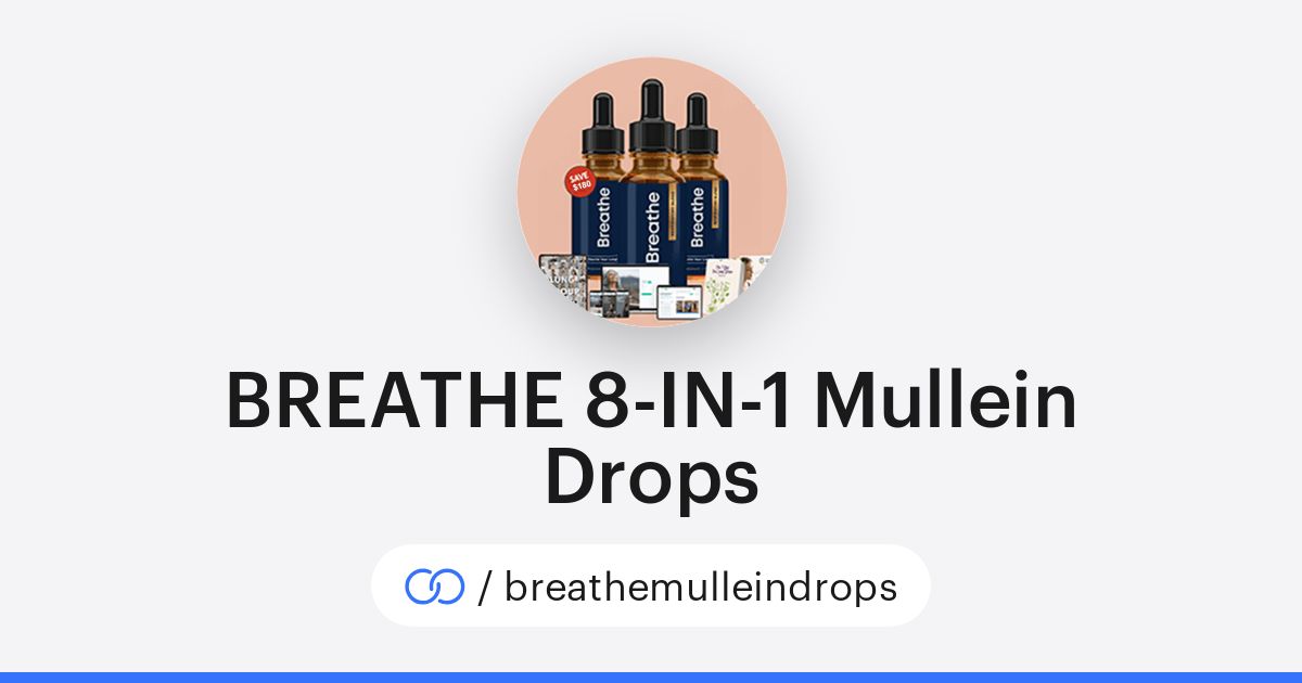 BREATHE 8-IN-1 Mullein Drops (/breathemulleindrops) · solo.to