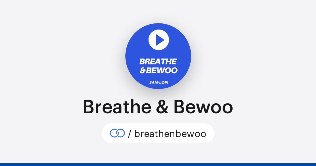 Breathe & Bewoo (/breathenbewoo) · solo.to