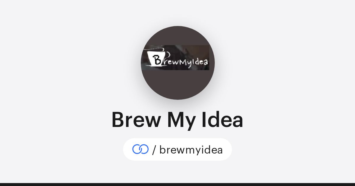 Brew My Idea (/brewmyidea) · solo.to