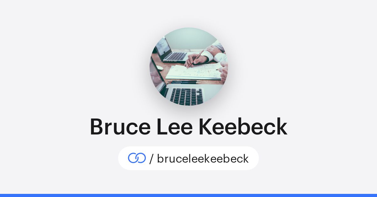 Bruce Lee Keebeck (/bruceleekeebeck) · solo.to