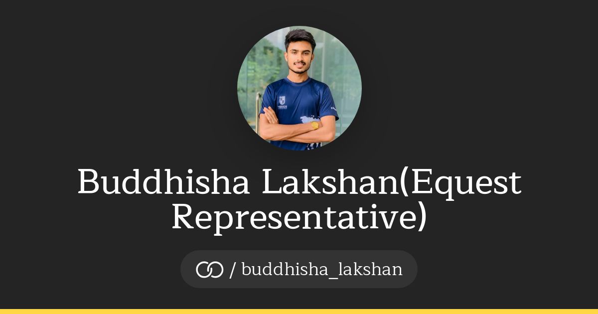 Buddhisha Lakshan(Equest Representative) (/buddhisha_lakshan) · solo.to