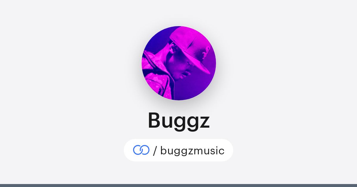 Buggz (/buggzmusic) · solo.to
