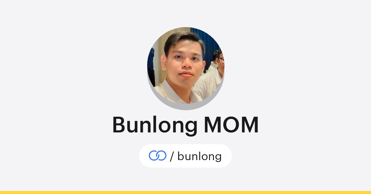 Bunlong MOM (/bunlong) · solo.to