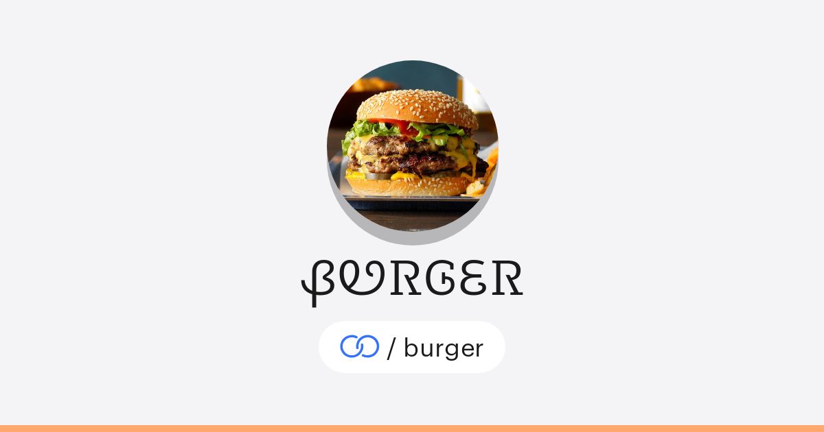 ᏰᏬᏒᎶᏋᏒ (/burger) · solo.to