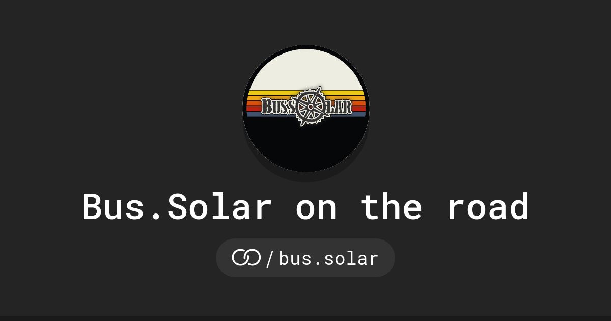 Bus.Solar on the road (/bus.solar) · solo.to
