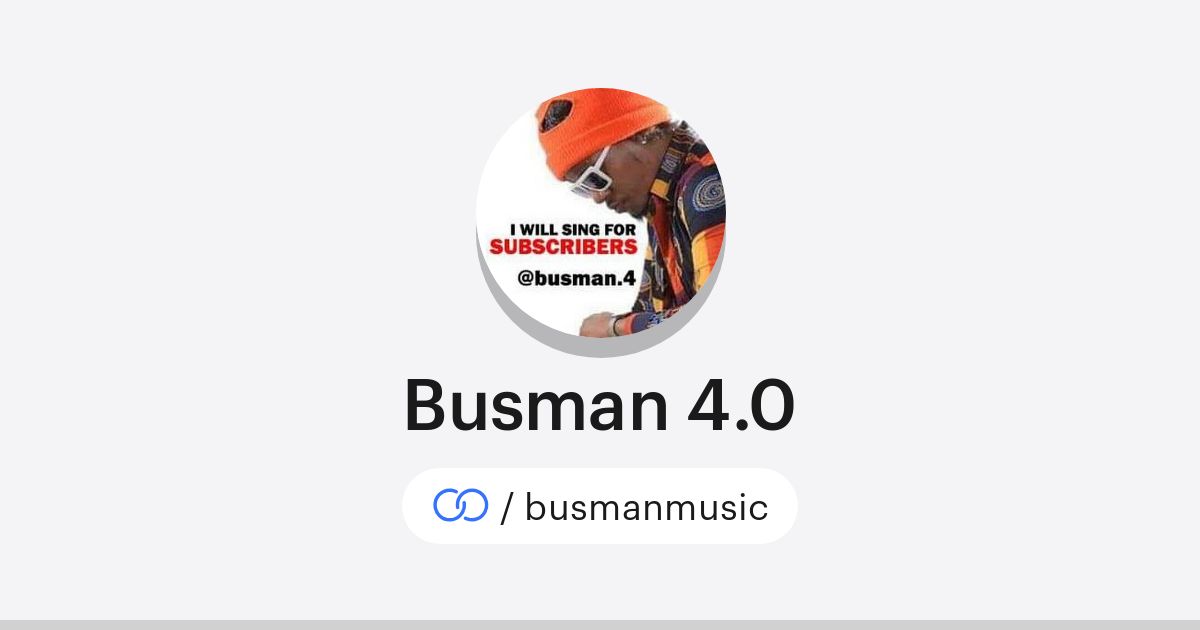 Busman 4.0 (/busmanmusic) · solo.to
