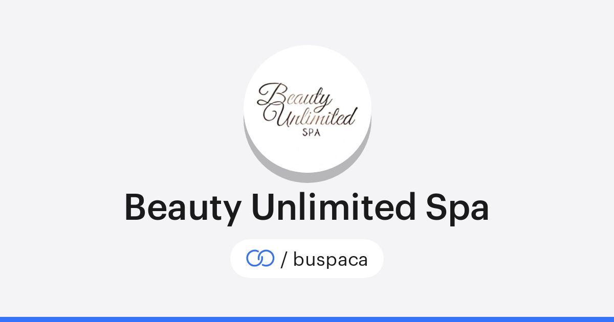 Beauty Unlimited Spa (/buspaca) · solo.to