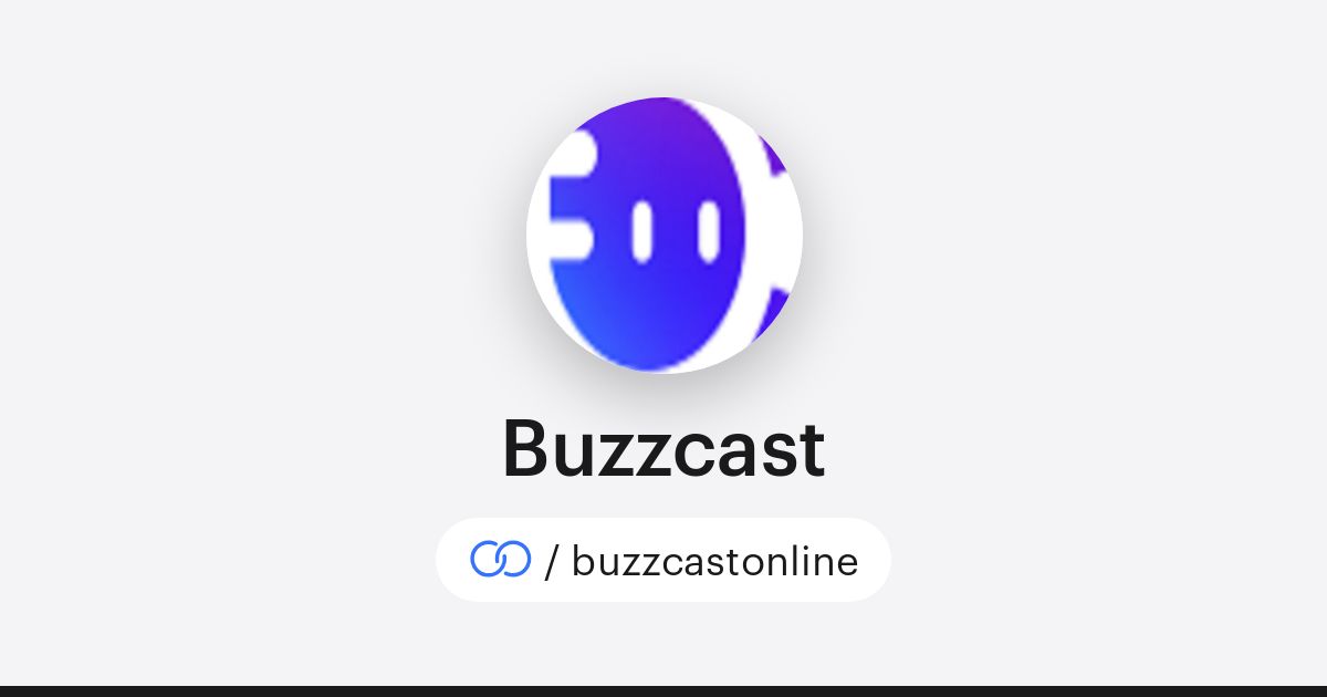 Buzzcast (/buzzcastonline) · solo.to